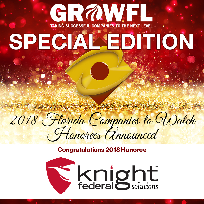 Knight Federal Solutions Named GrowFL Top 50 Companies to WatchKnight ...